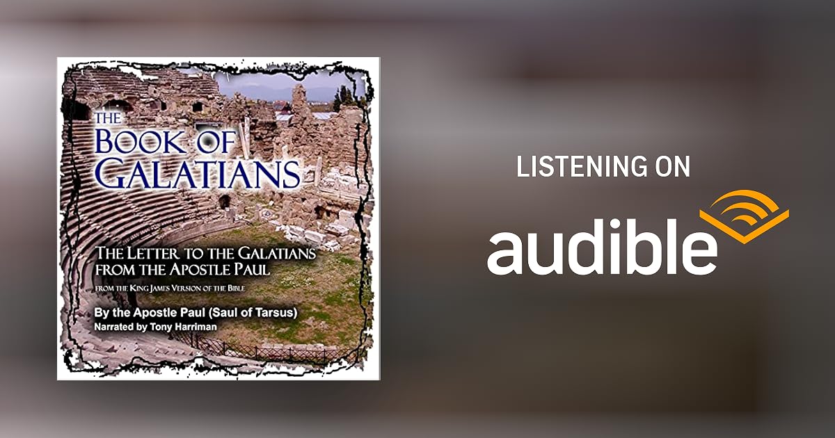 The Book Of Galatians The Letter To The Galatians From The Apostle Paul From The King James the-book-of-galatians-the-letter-to-the-galatians-from-the-apostle-paul-from-the-king-james